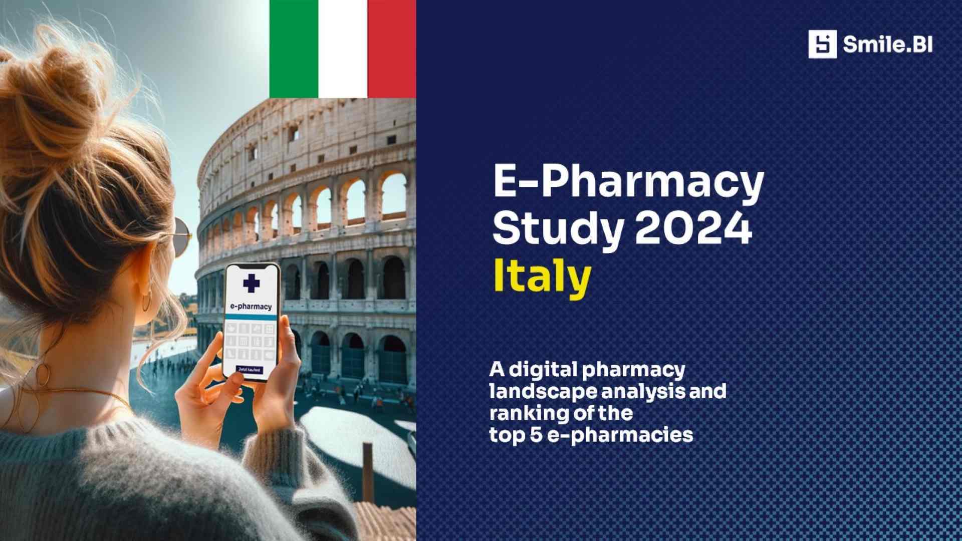 E-pharmacy Study 2024 Italy - Smile Insights+