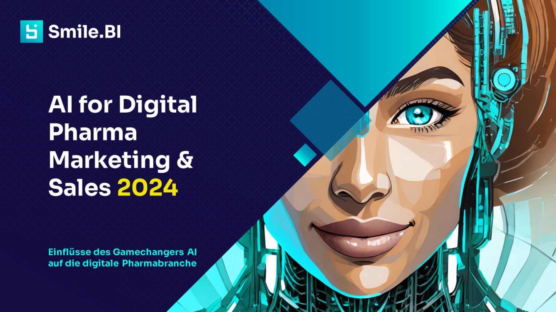 AI for Digital Pharma Marketing & Sales Studie 2024 ( ) - Smile Insights+