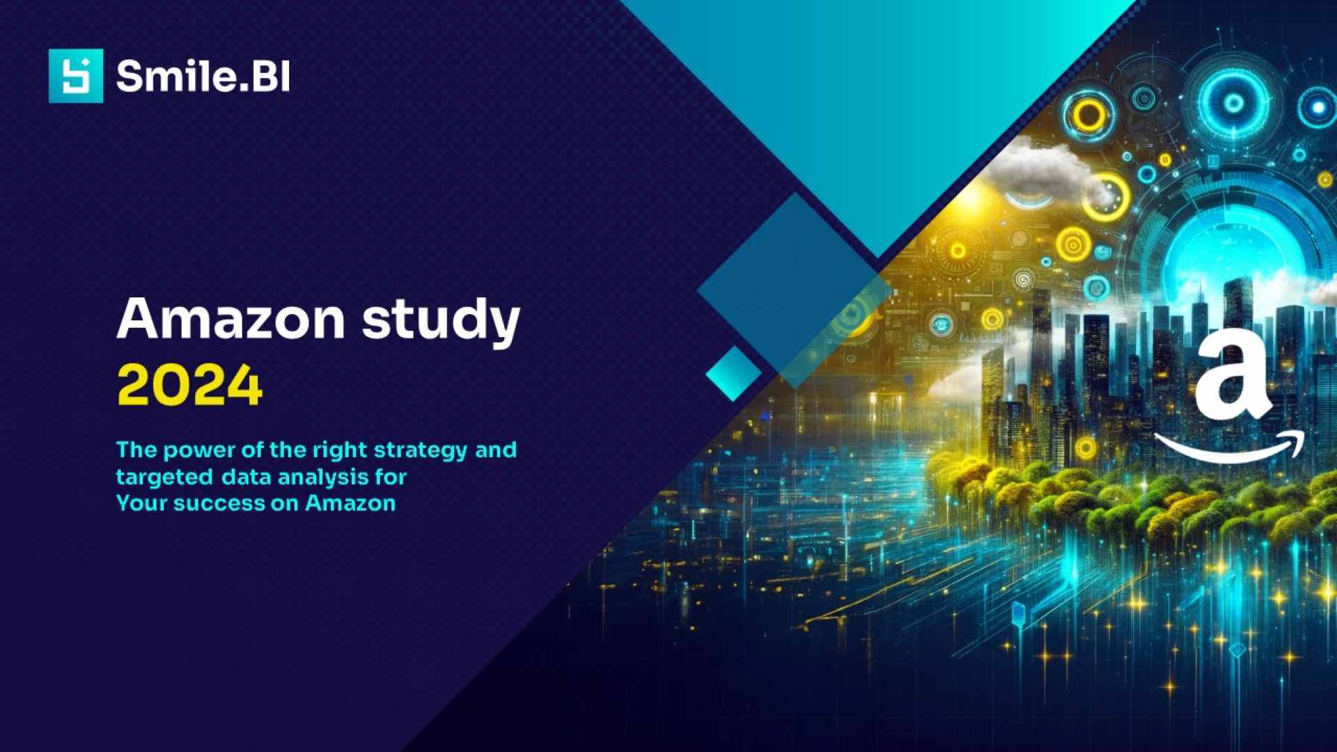 Amazon Study 24 ( ) - Smile Insights+